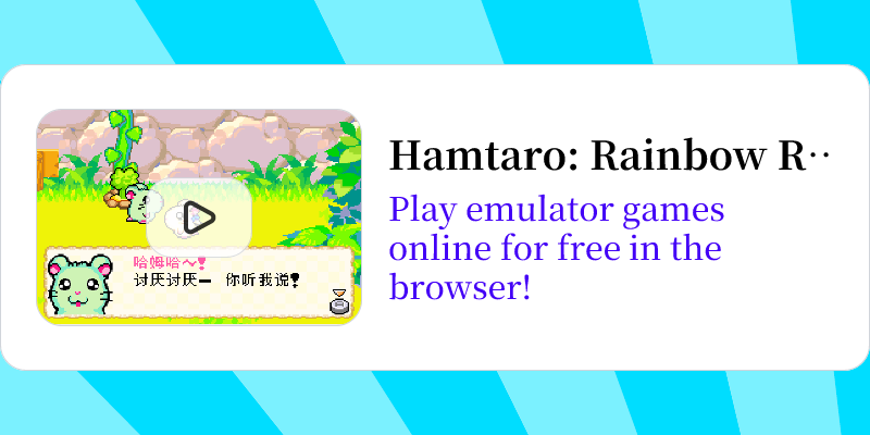 Hamtaro: Rainbow Rescue | Play Emulator Games Online | Emu666